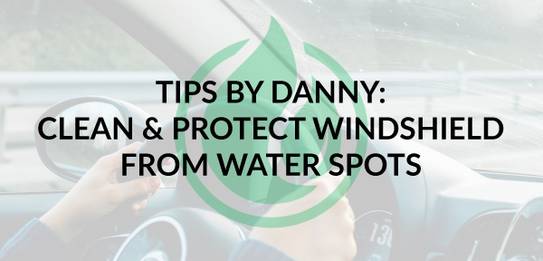 Danny Deets: Tips to Protecting Your Car Windshield - IGL Coatings Blog