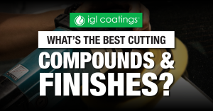 What's the Best Cutting Compounds & Finishes? - IGL Coatings Blog