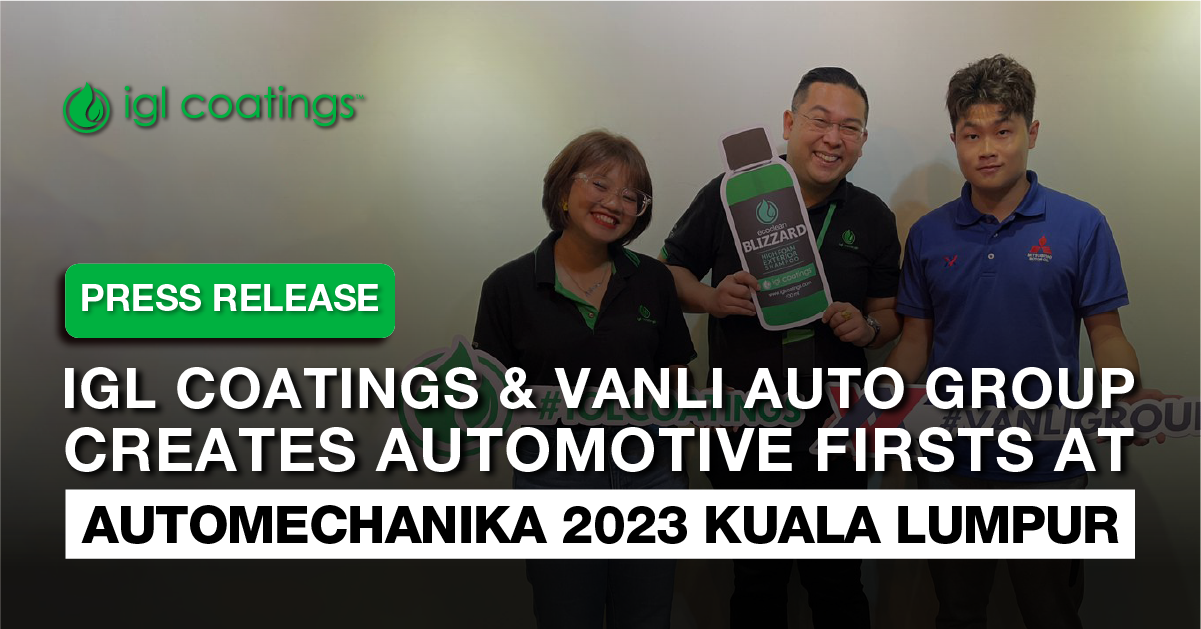PRESS RELEASE: Automotive Firsts @ Automechanika 2023 for VANLI & IGL - IGL Coatings Blog